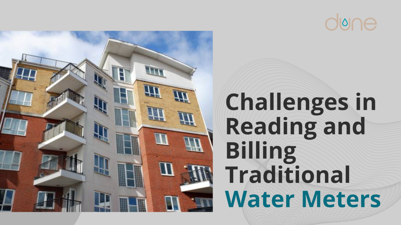 Challenges in Reading and Billing Traditional Water Meters